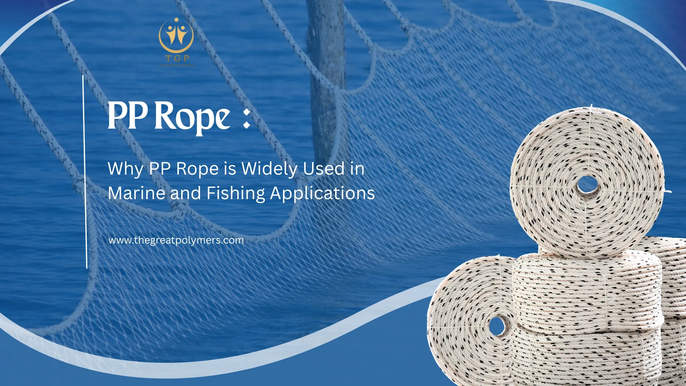 PP Rope is Widely Used in Marine and Fishing Applications | The Great ...